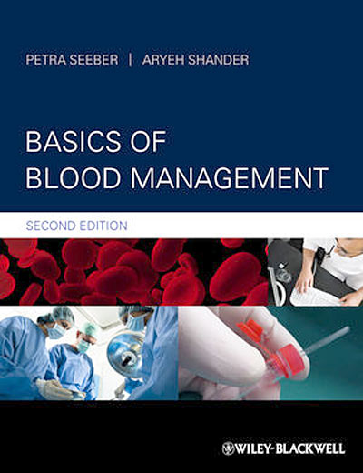 Basics of Blood Management - Patient Blood Management